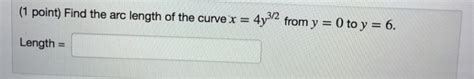 solved 1 point find the exact arc length of the curve y
