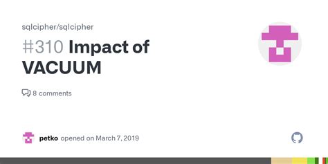 Impact Of Vacuum · Issue 310 · Sqlciphersqlcipher · Github