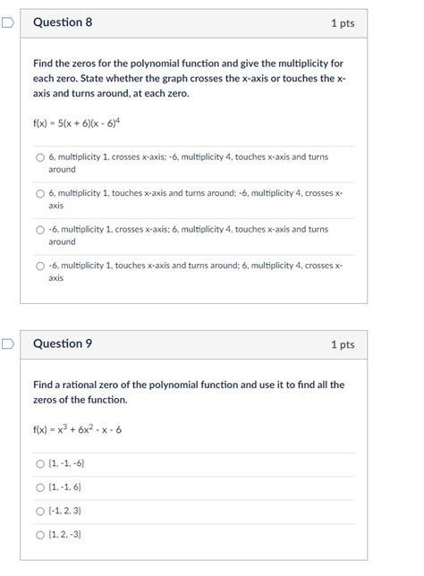Solved Find The Zeros For The Polynomial Function And Give