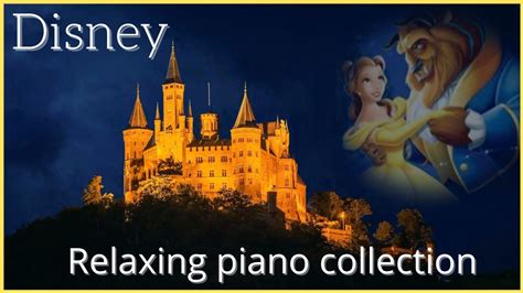 Disney Relaxing Piano One Hour Music For Sleep Calm Study