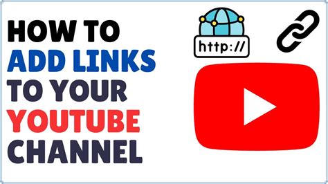 How To Add Links To Your YouTube Channel YouTube