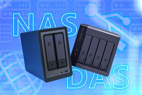 Nas Device Vs Das Enclosure Which Should You Buy