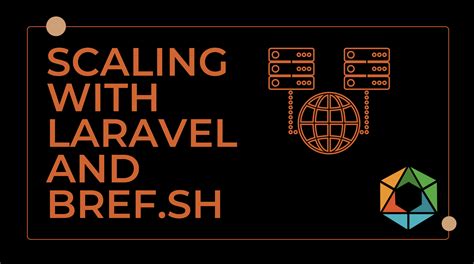scaling web applications with laravel and bref sh konnect way