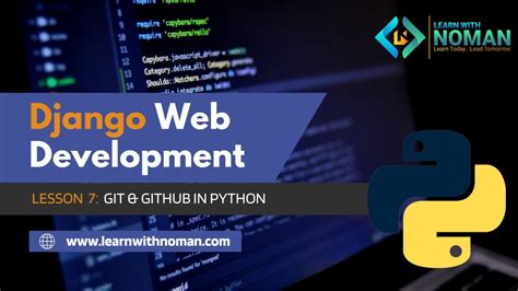 lesson 7 git and github in python django bangla tutorial 2nd batch learn with noman youtube