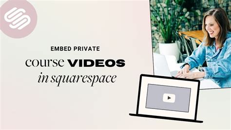 How To Embed Course Videos In Squarespace From Youtube Free — Big