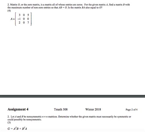 Solved Matrix O Or The Zero Matrix Is A Matrix All Of Chegg Com
