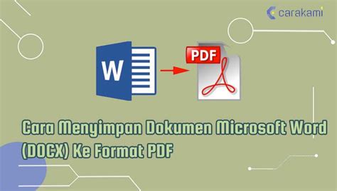 Cara Menyimpan Dokumen Microsoft Word DOCX Ke Format PDF
