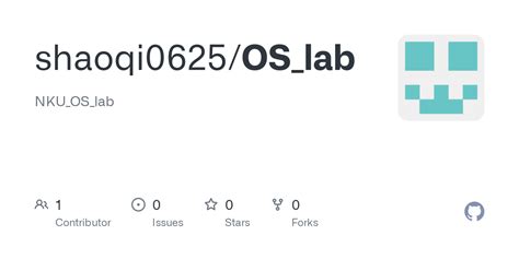 GitHub Shaoqi OS Lab NKU OS Lab