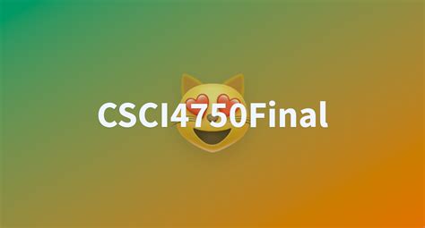 CSCI4750Final A Hugging Face Space By Boranli