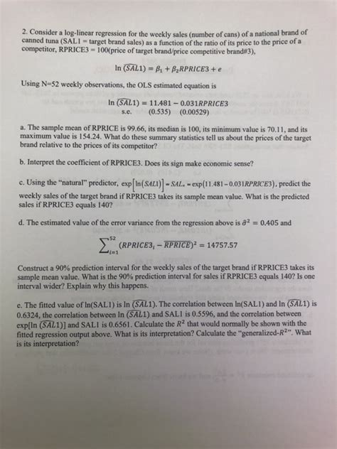 Solved Consider A Log Linear Regression For The Weekly Chegg