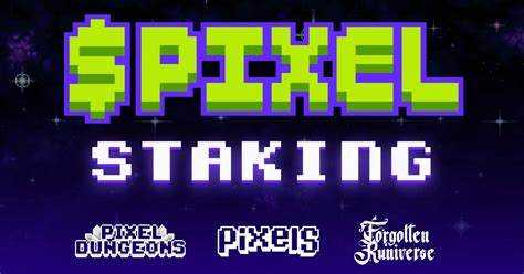 Newsbriefs Pixels Introduces Pixel Staking To Foster Player
