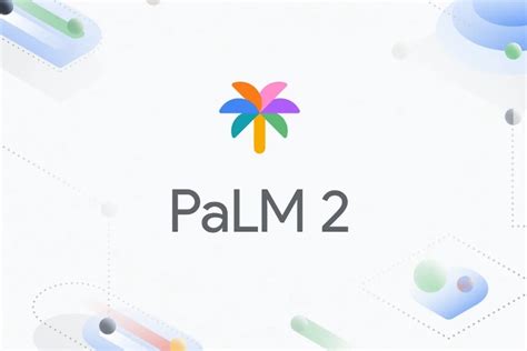 Google PaLM 2 AI Model Everything You Need To Know Beebom
