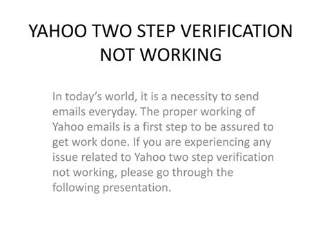 Ppt Yahoo Two Step Verification Not Working Powerpoint Presentation Free Download Id 8008762