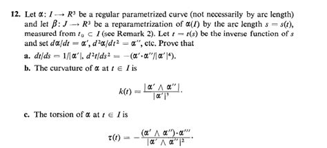 Solved 2 Let αi→r3 Be A Regular Parametrized Curve Not