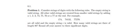 Solved 01 Problem 1 Consider Strings Of Digits With The