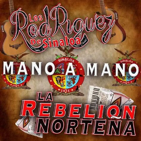 ‎mano A Mano 20 Éxitos Por Sinaloa Album By Los Rodriguez De Sinaloa