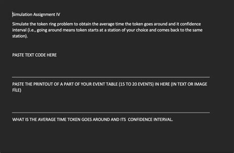 Solved Simulation Assignment Iv Simulate The Token Ring