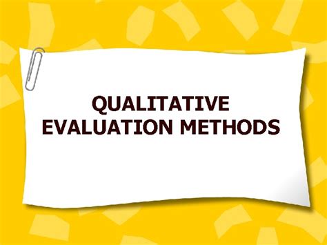Qualitative Evaluation Methods Definition Procedures That Yield Nonnumerical