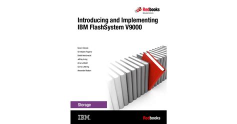 Introducing And Implementing Ibm Flashsystem V9000 Book