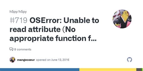 oserror unable to read attribute no appropriate function for