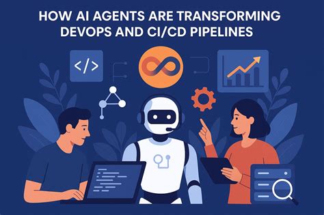 how ai agents are transforming devops and ci cd pipelines dtechunt