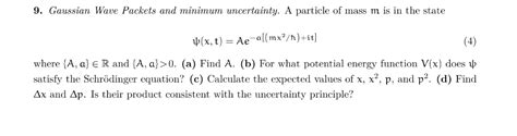 Solved Gaussian Wave Packets And Minimum Uncertainty A Chegg