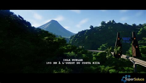 Isla Nublar Soluce Jurassic World Evolution Supersoluce