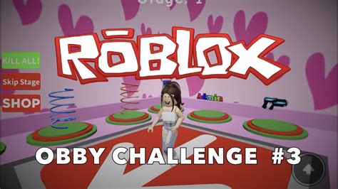 Roblox Obby Challenge 3 Vivis Weekend Youtube