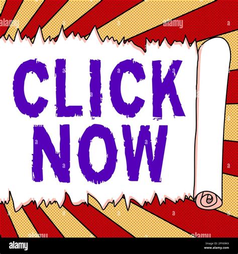 Writing Displaying Text Click Now Internet Concept Pressing The Button