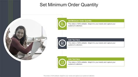 Set Minimum Order Quantity In Powerpoint And Google Slides Cpb PPT Sample