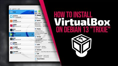 How To Install Virtualbox On Debian 13 Trixie