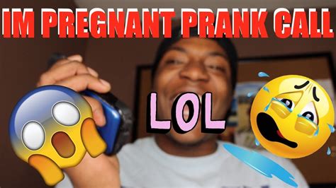 I M Pregnant Prank Call Youtube