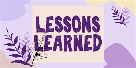 Text Caption Presenting Lessons Learned Word Written On The Knowledge Or Understanding Gained