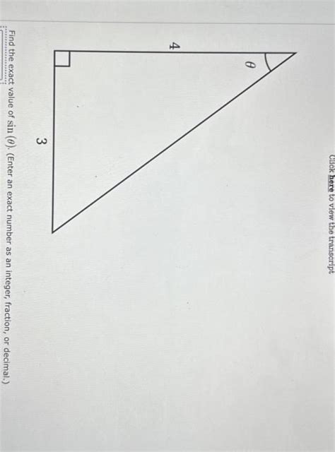 Solved Find The Exact Value Of Sinθ Enter An Exact