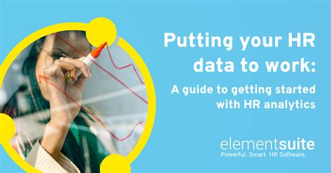 Putting Your HR Data To Work A Guide To Getting Started With HR Analytics Elementsuite