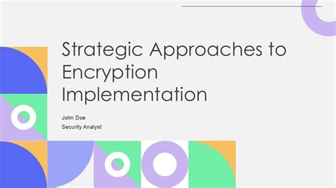 Strategic Approaches To Encryption Implementation Ppt Outline Acp