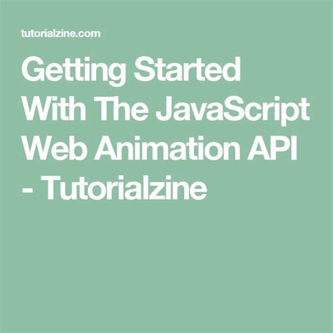 Getting Started With The Javascript Web Animation Api Tutorialzine