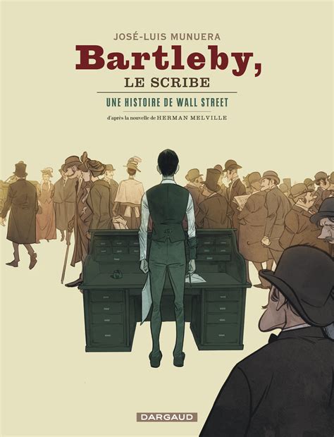Bandes Dessinées Bartleby Le Scribe Dargaud