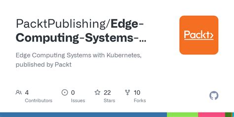 Github Packtpublishingedge Computing Systems With Kubernetes Edge