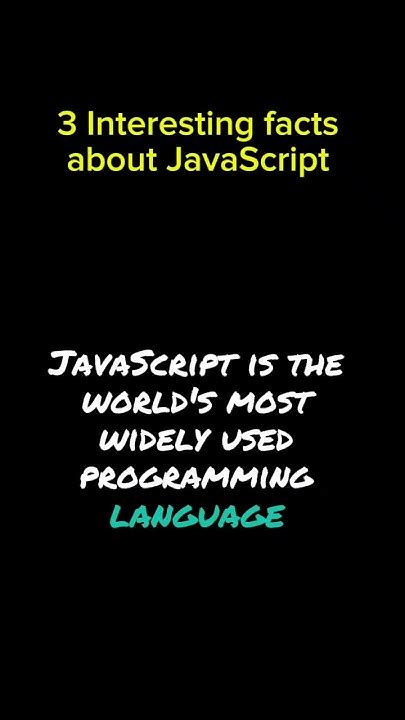 3 Most Interesting Facts About Javascript Ai Tech Javascript Coding Facts Shorts Youtube