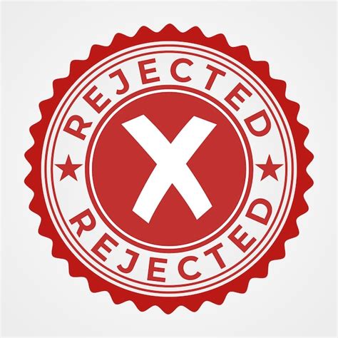 Premium Vector Red Rejected Stamp With With Cross Mark Icon