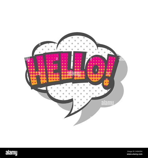 Hello Comic Cartoon Text Lettering Pop Art Hello In Speech Bubble With Halftone Stock Vector