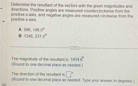Solved Determine The Resultant Of The Vectors With The Given