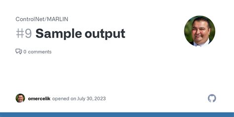 Sample Output · Issue 9 · Controlnetmarlin · Github