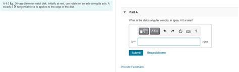 Solved A 40 Kg 36 Cm Diameter Metal Disk Initially At