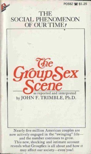 The Group Sex Scene Trimble John F 9780523000589 Books