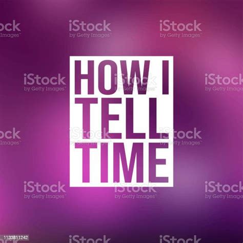 나는 시간을 어떻게 말해 현대 배경 벡터와 생활 견적 감정에 대한 스톡 벡터 아트 및 기타 이미지 감정 긍정적인 감정 표현 낱말 Istock