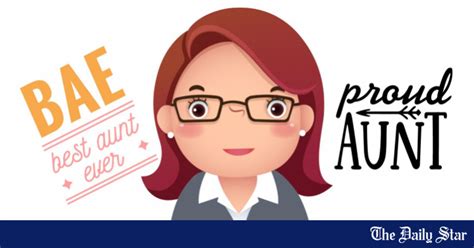 The Importance Of An Aunt The Daily Star