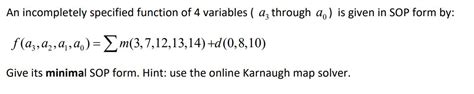 Solved An Incompletely Specified Function Of 4 Variables