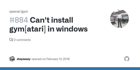 Can T Install Gym Atari In Windows Issue 884 Openai Gym GitHub